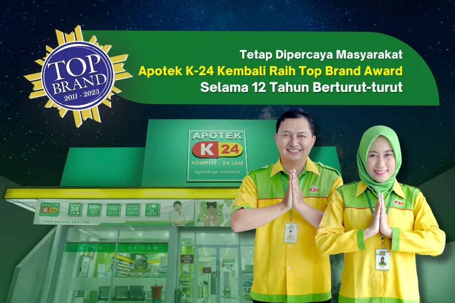 Tetap Dipercaya Masyarakat, Apotek K-24 Kembali Raih Top Brand Award ...